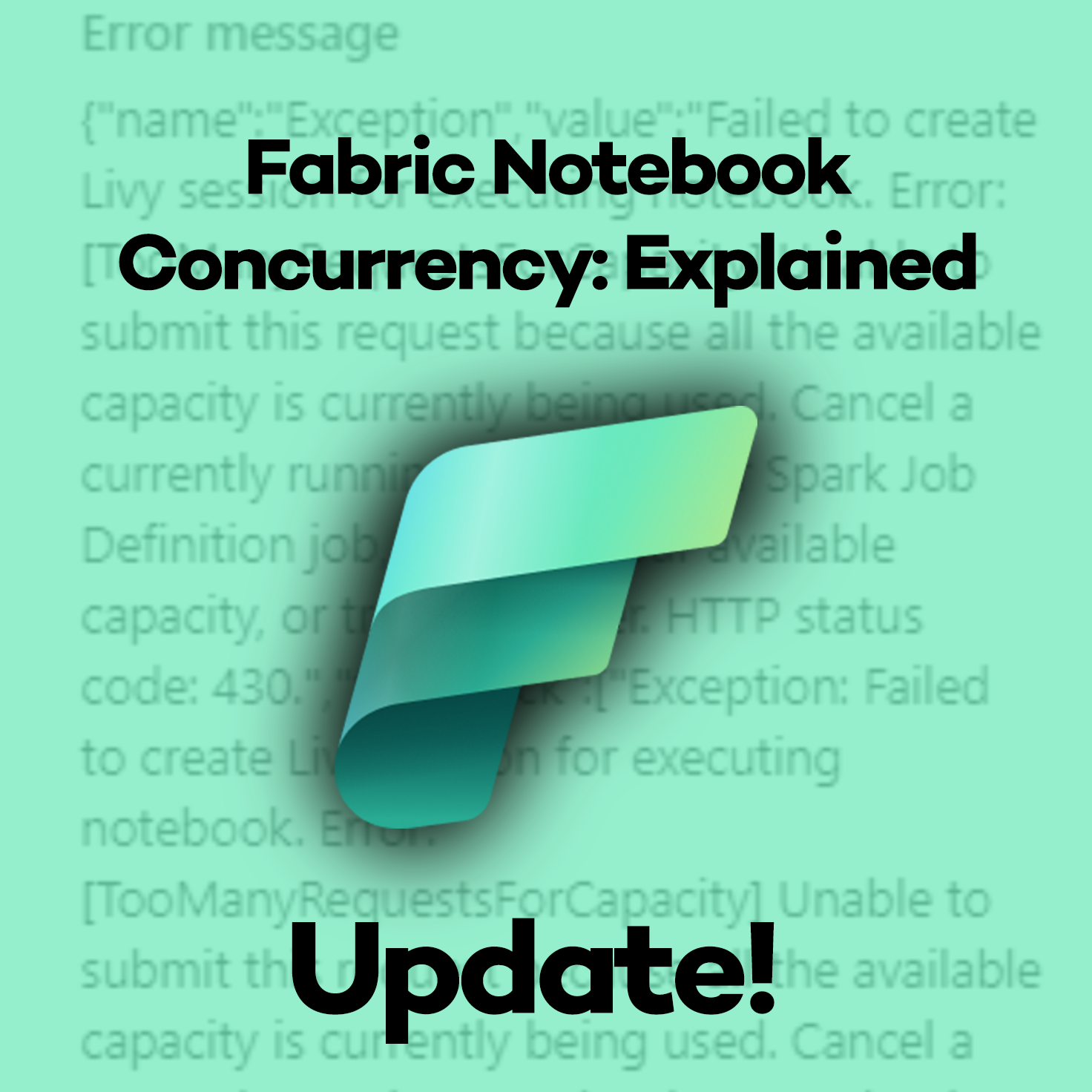 Fabric Notebook Concurrency Explained Update — Advancing Analytics